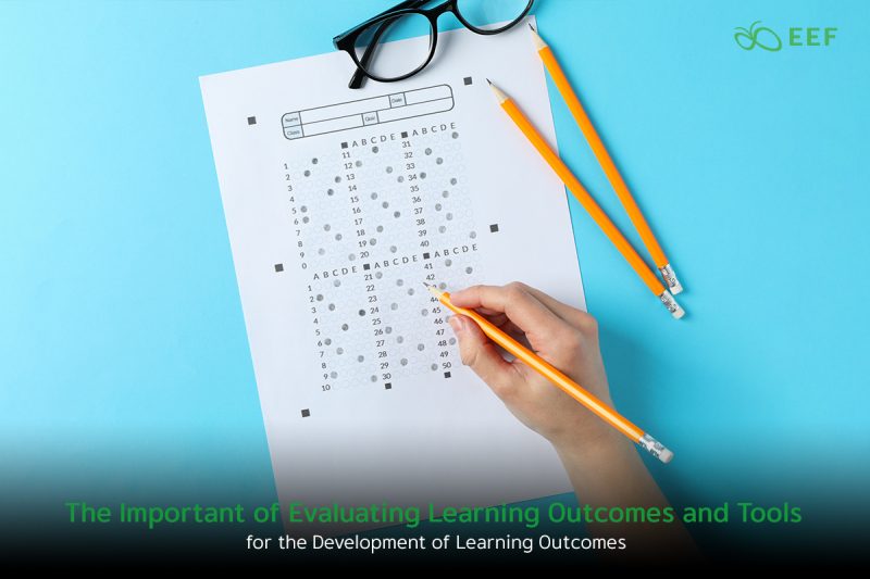 The importance of evaluating learning outcomes and tools for the ...