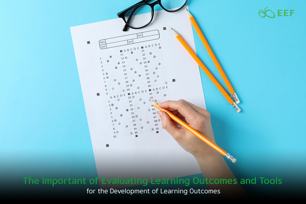 The importance of evaluating learning outcomes and tools for the ...