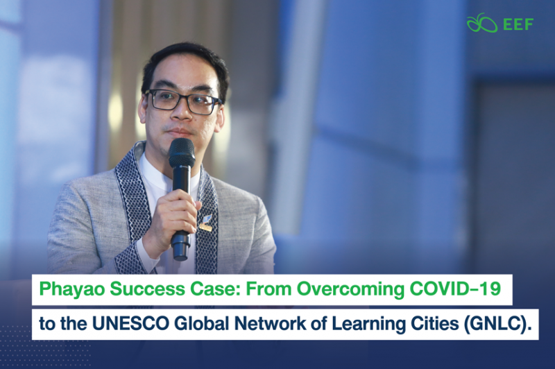 Phayao Success Case: From Overcoming COVID-19 to the UNESCO Global ...